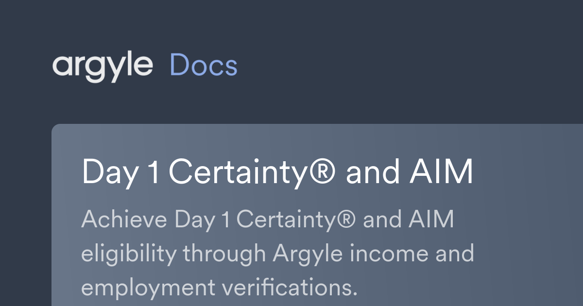 Day 1 Certainty® and AIM | Argyle Docs