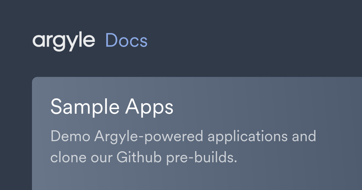 Sample Apps | Argyle Docs
